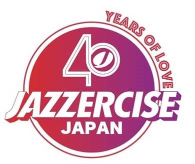 【JAZZERCISE JAPAN 40th CELEBRATION ! 第3弾！】|ジャザサイズ ジャパン